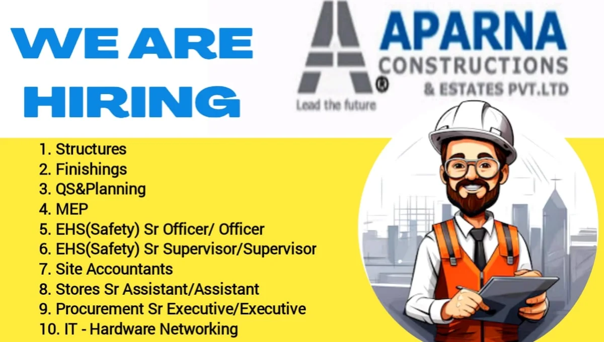 Aparna Constructions New Vacancy 2025 | For High-rise Residential ...